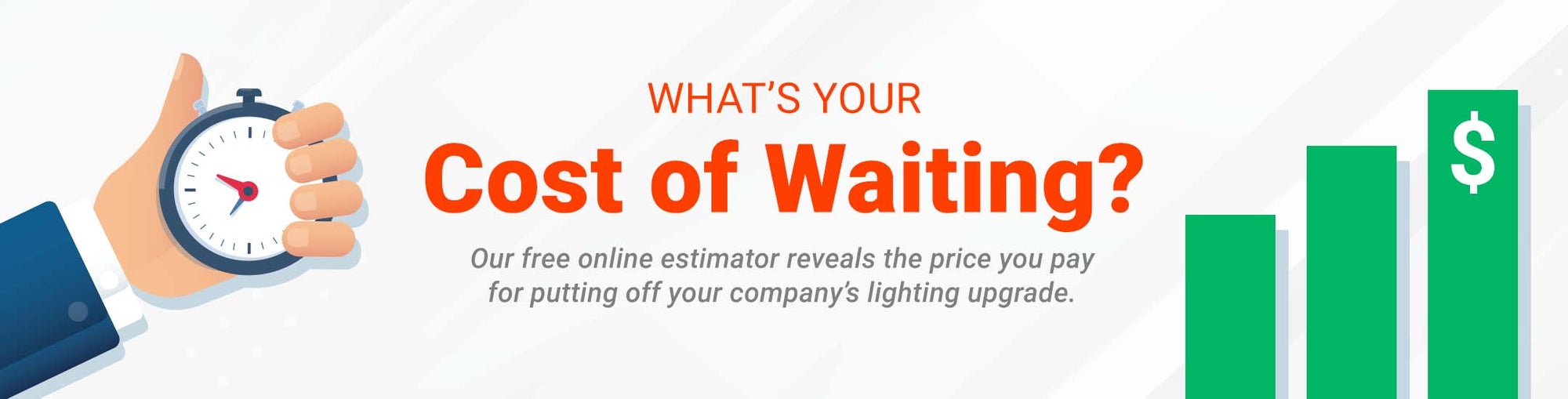 What's Your Cost of Waiting?